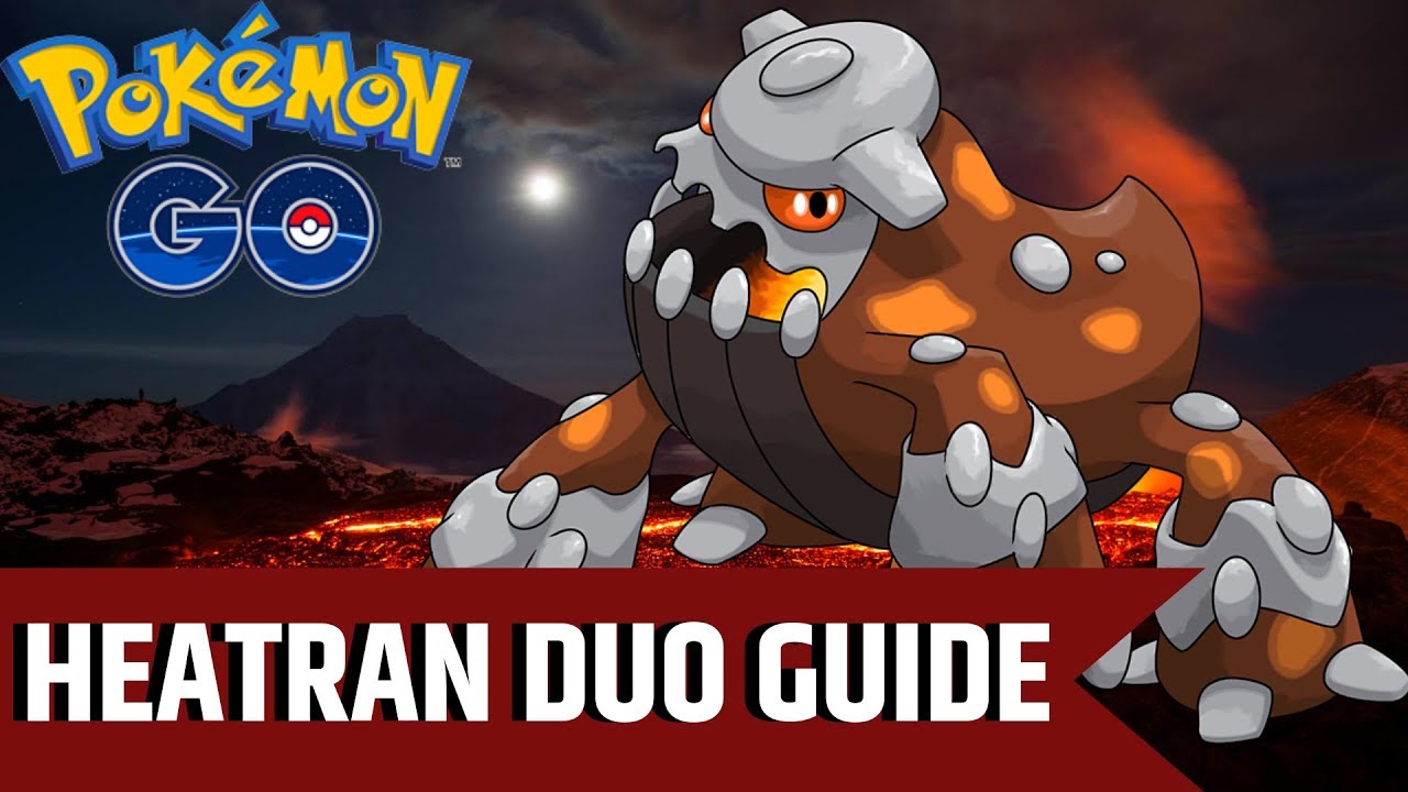 How To Duo Heatran in Pokemon GO! - YouTube