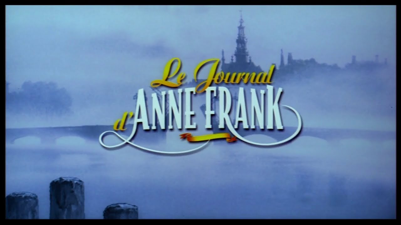 The Diary of Anne Frank (European French) - YouTube