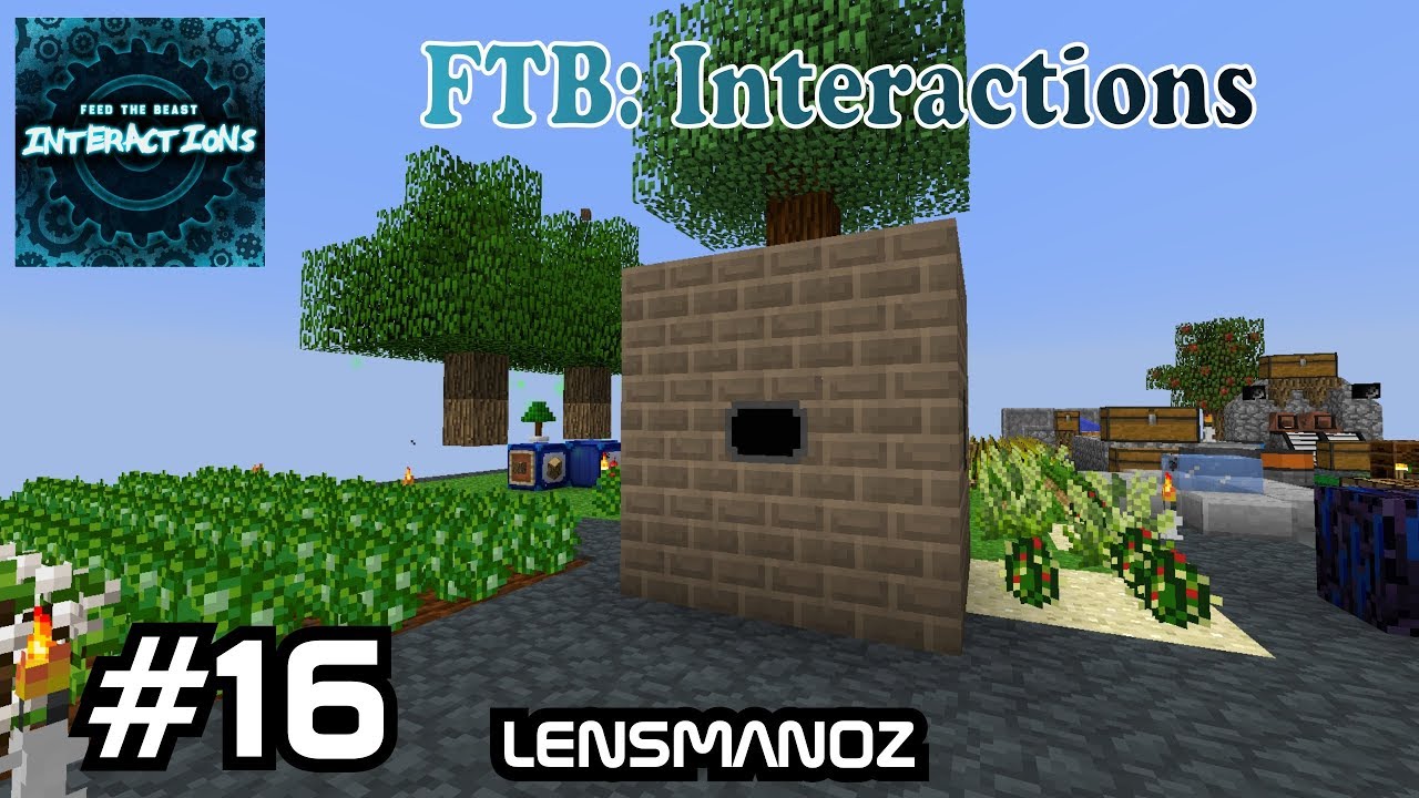 Minecraft FTB: Interactions Ep 16 - YouTube