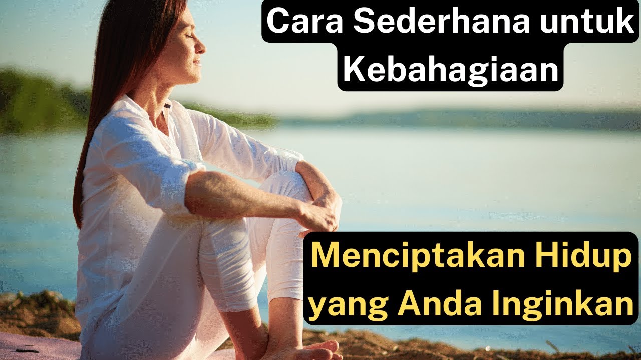 Menikmati Hidup dengan Cara Dirimu Sendiri - YouTube