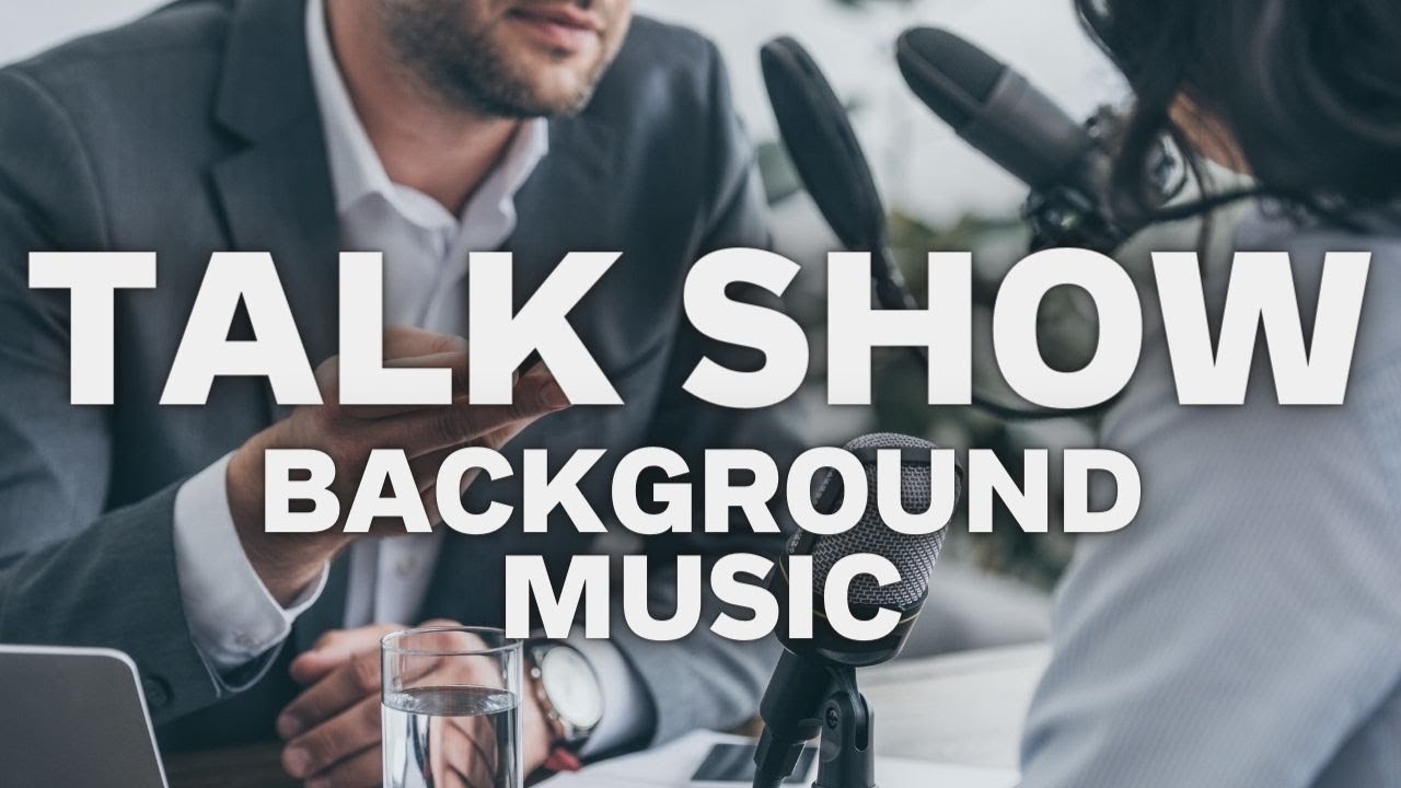 Talk Show Instrumental Background Music [No Copyright] - YouTube