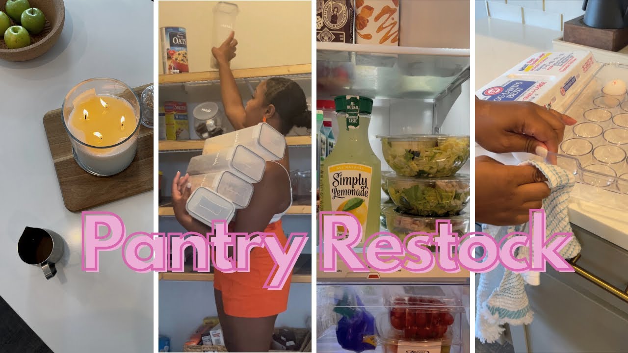 Pantry Restock + Fridge Organization - YouTube