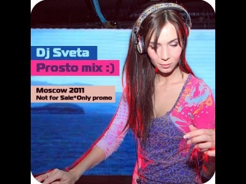 DJ Sveta - Prosto Mix