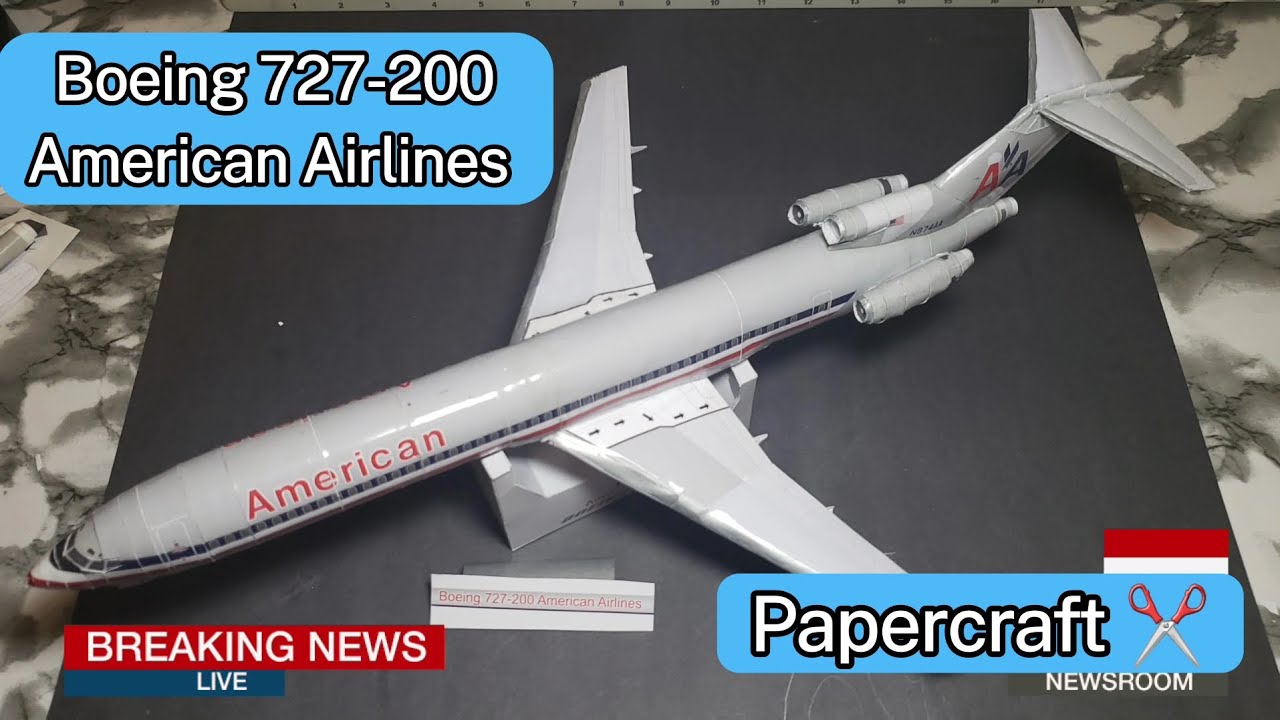 Boeing 727 American Airlines Papercraft ️😃 - YouTube