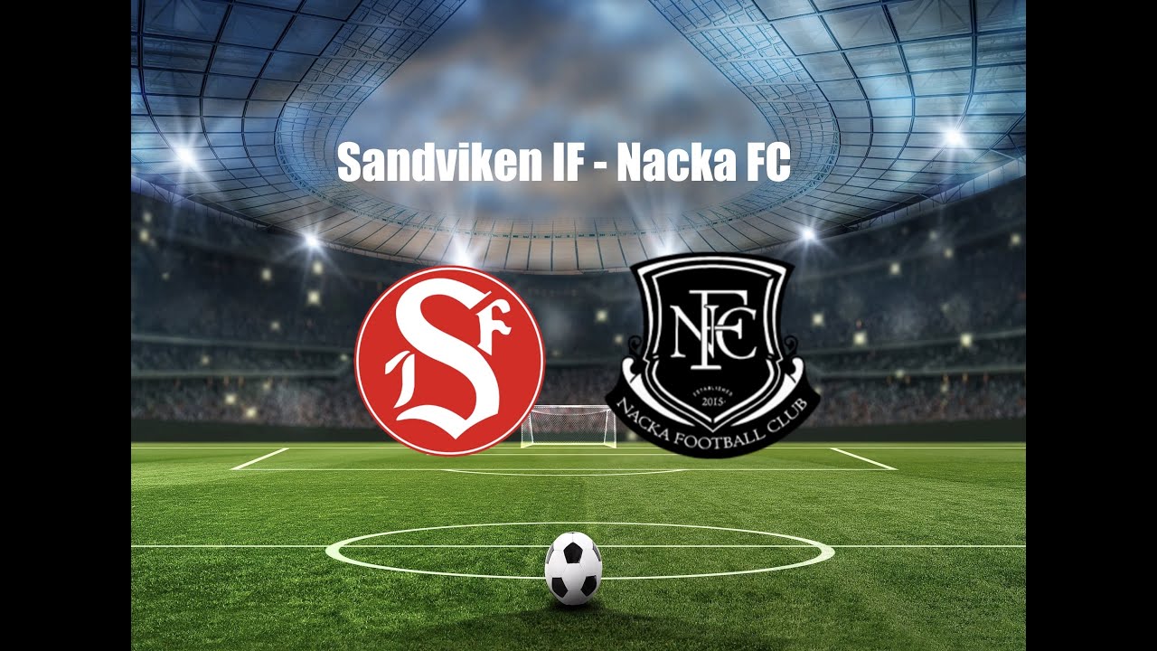 Sandviken IK - Nacka FC - YouTube