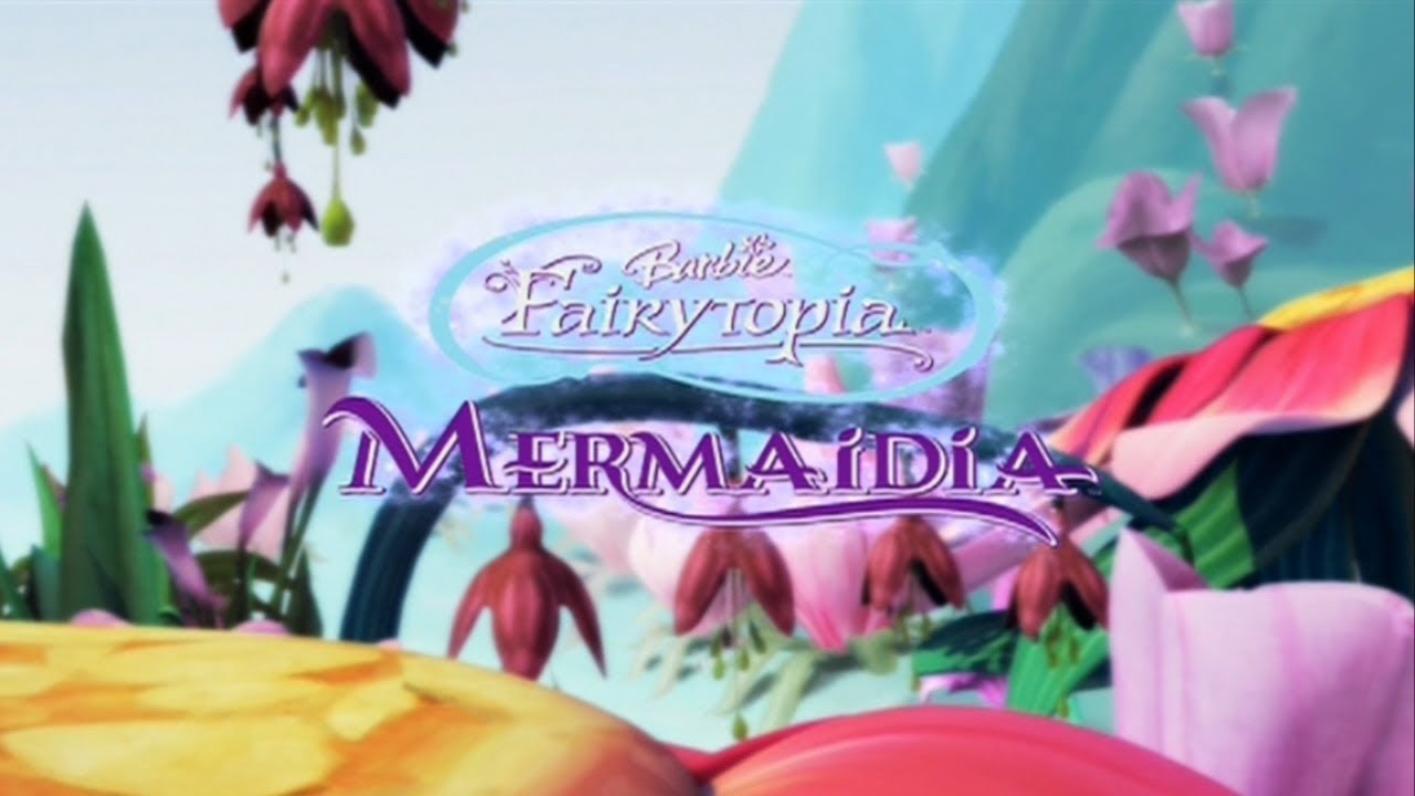 Abertura De Barbie™ Fairytopia: Mermaidia | PT-BR (Dublado) [FHD] - YouTube