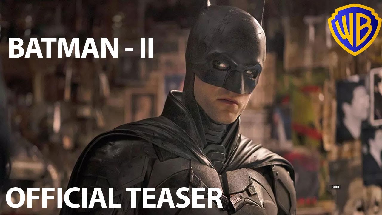 THE BATMAN - PART II | OFFICIAL TEASER | WARNER BROS | DC | ROBERT ...