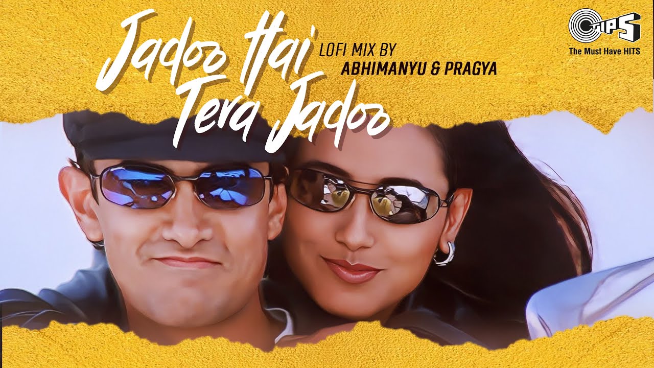 Jadoo Hai Tera - Lofi Mix | Ghulam | Alka Yagnik, Kumar Sanu | 90's ...