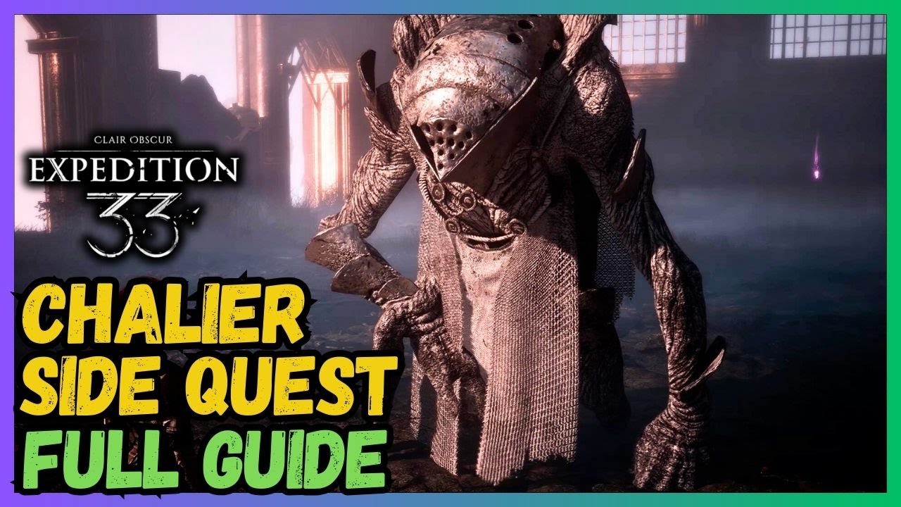 How to find & complete the Chalier side quest in Clair Obscur ...