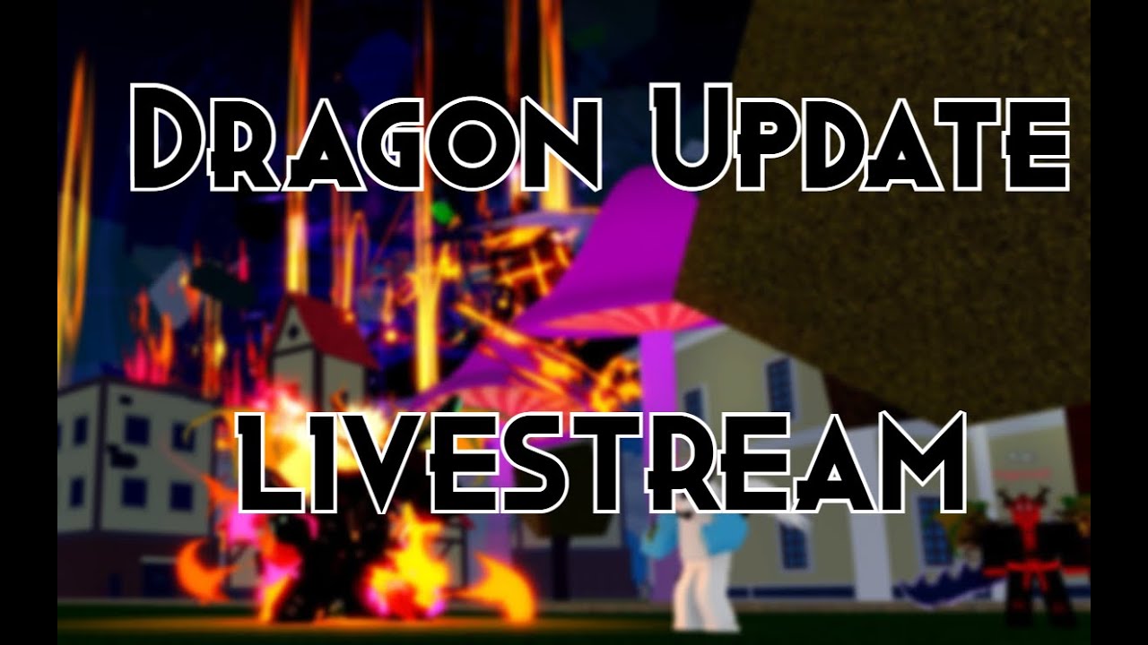 🔴 DRAGON REWORK is OUT! 🔴 BLOX FRUITS LIVE! Update Farming (Blox Fruits ...