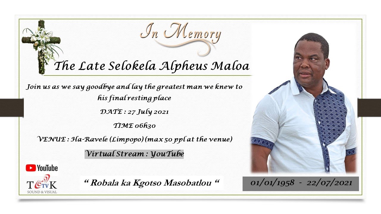 Funeral Service of The Selokela Alpheus Maloa - YouTube