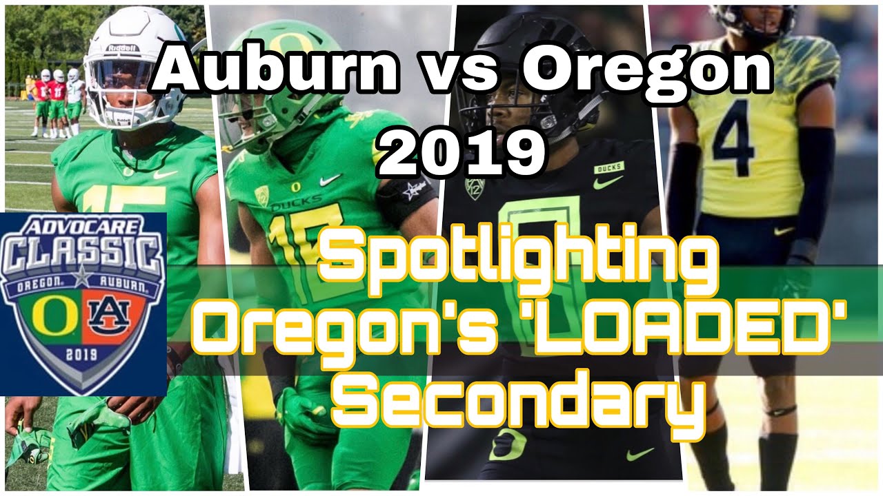 Auburn vs Oregon 2019: Oregon’s got a LOADED secondary - YouTube