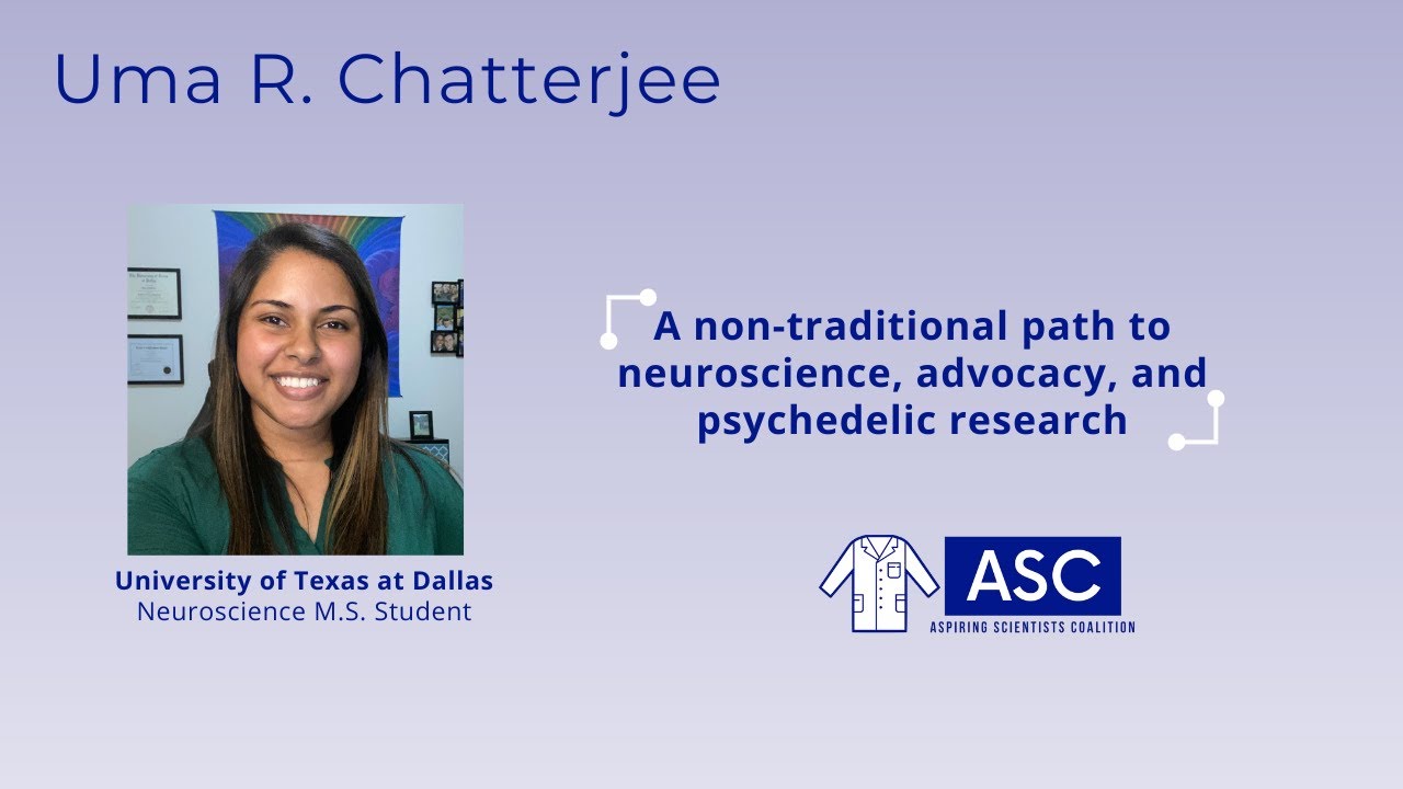 Uma R. Chatterjee ''A non-traditional path to neuroscience, advocacy ...