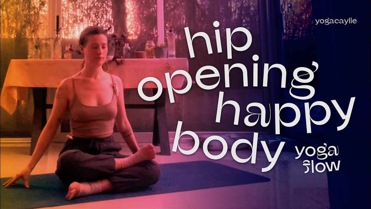 30-Min Hip Opening Happy Body Yoga Flow - YouTube