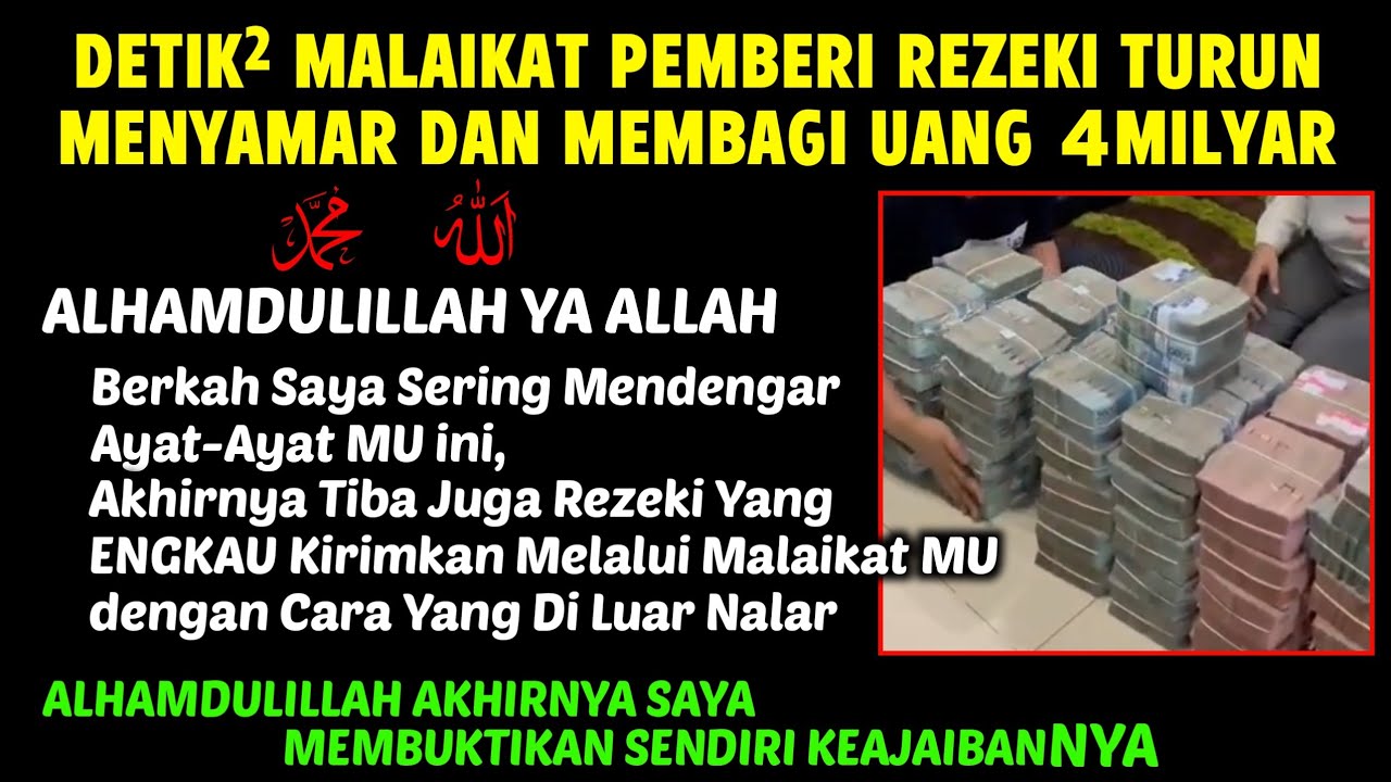 DETIK-DETIK TURUNYA MALAIKAT PEMBERI REZEKI MEMBAGI UANG 4 MILYAR ...