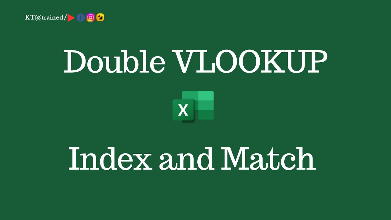Double Vlookup And Index And Match Function In Ms Excel Youtube