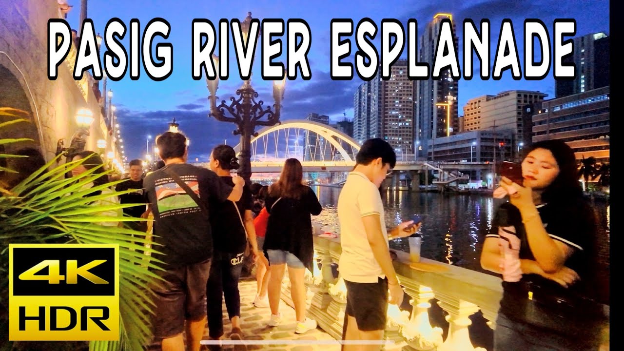 After Sunset Tour at Pasig River Esplanade Manila Philippines ( 4K HDR ...