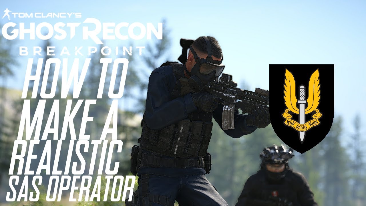 HOW TO MAKE A REALISTIC BRITISH SAS UNIFORM! | Tom Clancy's Ghost Recon ...