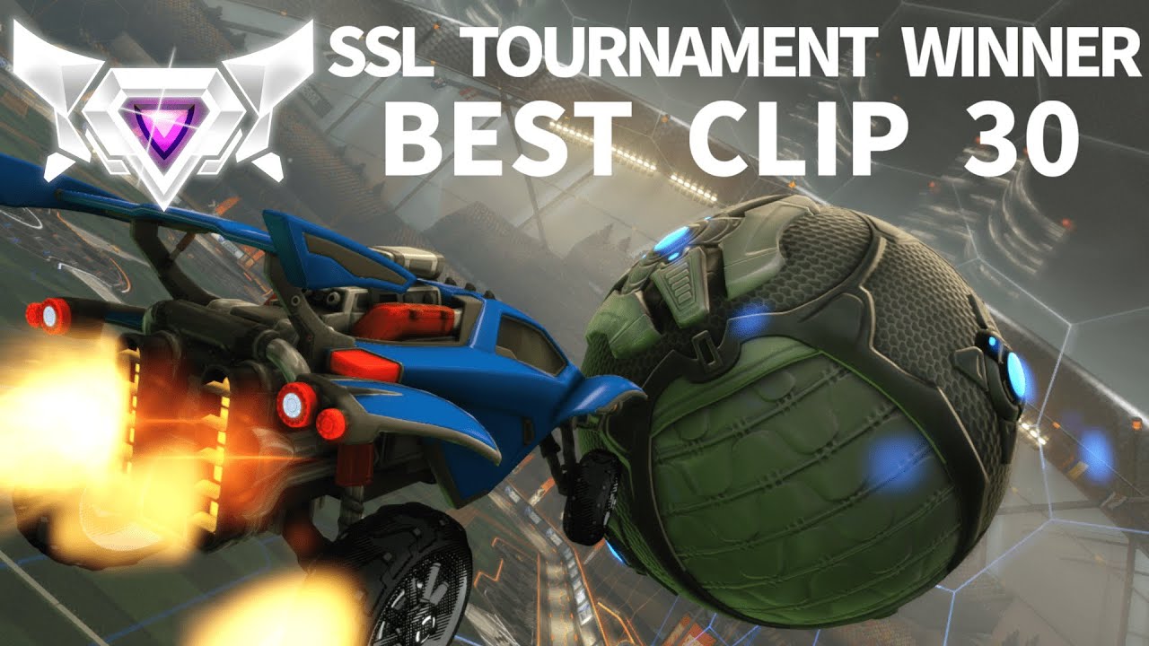 ロケットリーグ/SSL TOURNAMENT WINNER BEST CLIP30/UGクリップ - YouTube