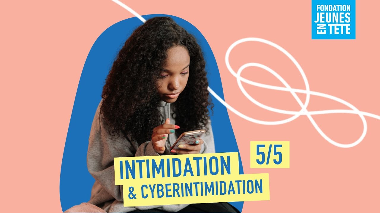 Intimidation et cyberintimidation (5/5) | Écoles : prévention et ...
