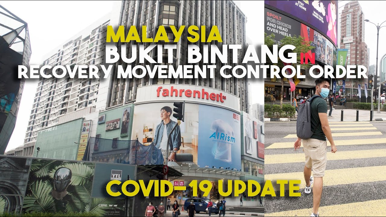 Malaysia Kuala Lumpur in RMCO (Recovery Movement Control Order) - YouTube