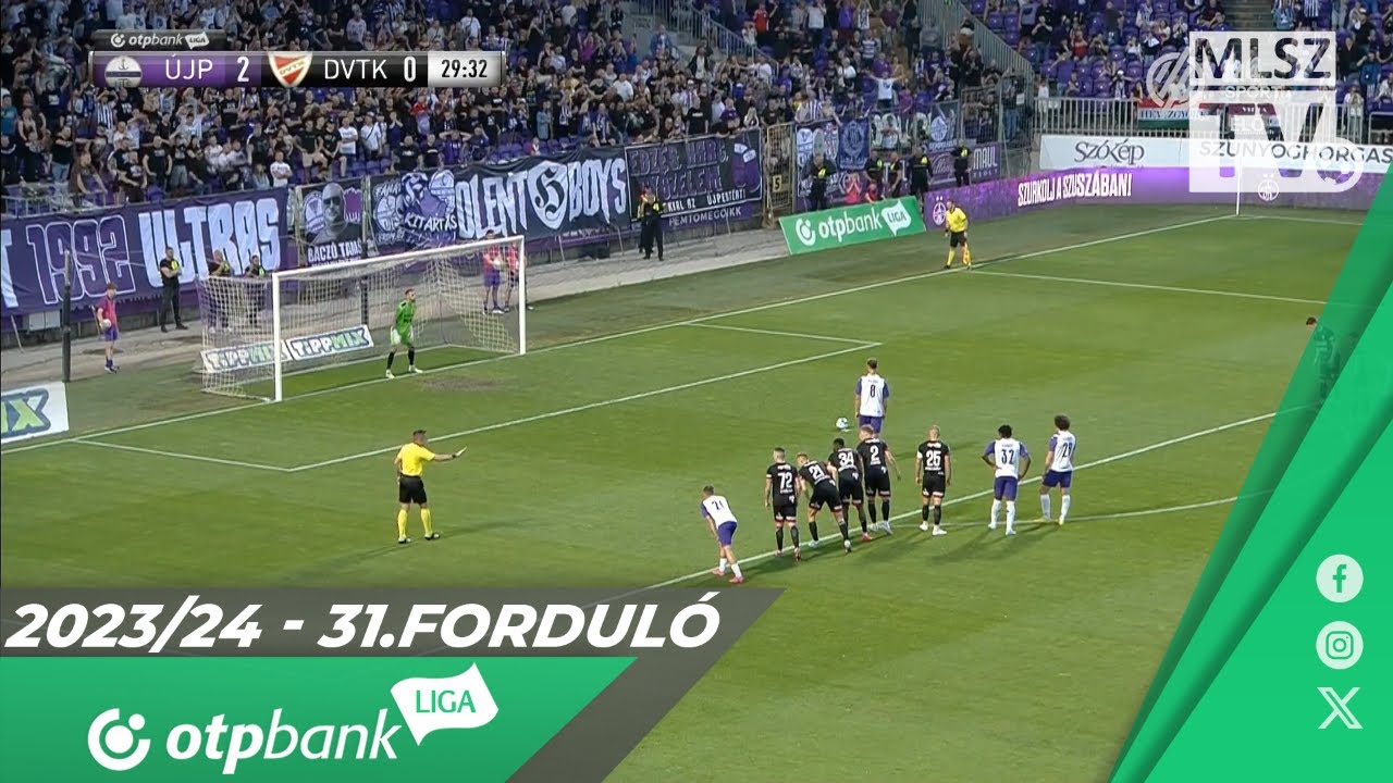 Újpest FC – DVTK | 7-0 | (4-0) | OTP Bank Liga | 31. forduló | MLSZTV ...