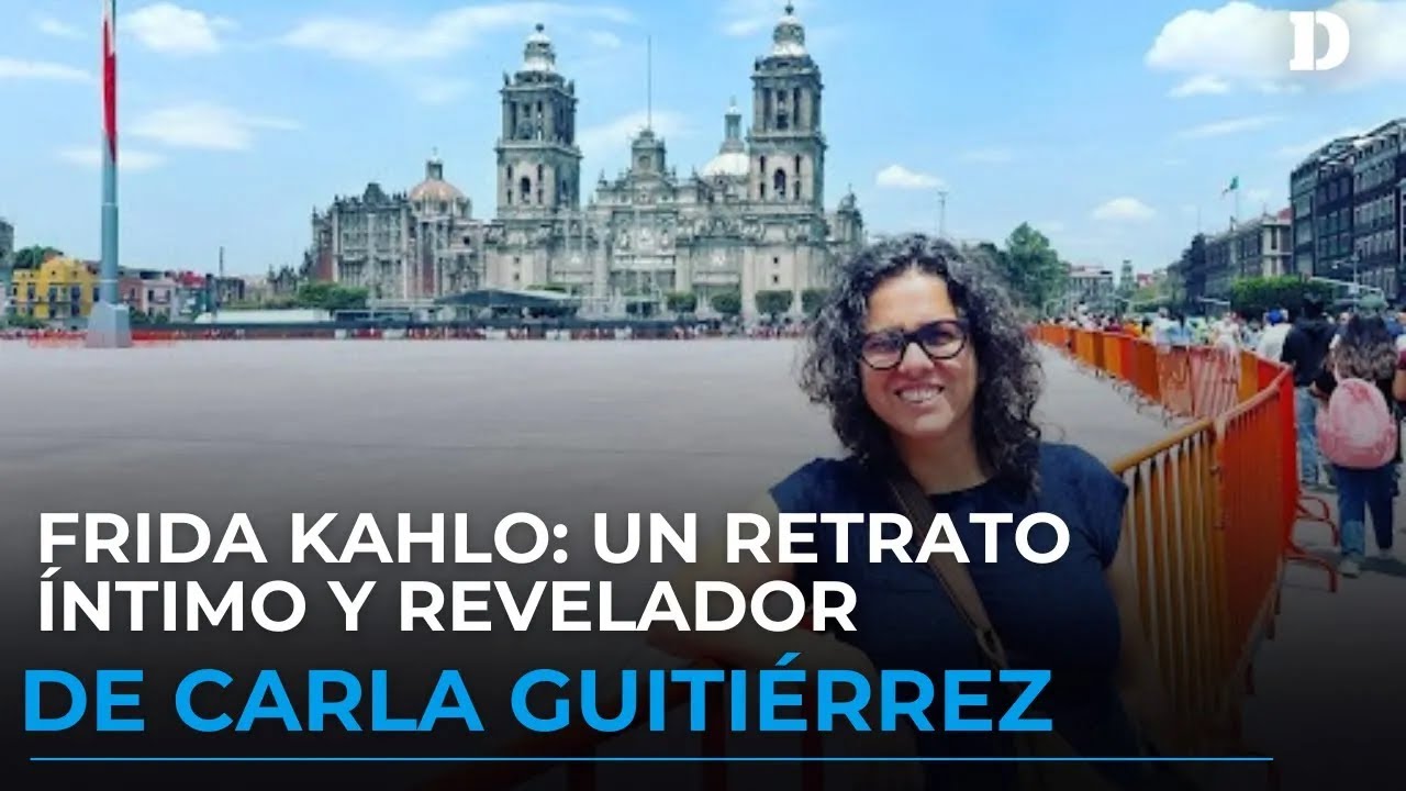 Carla Gutiérrez hace un recorrido por la vida de Frida Kahlo en su ...