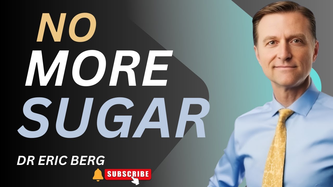 You Will QUIT Sugar After Watching This (Guarantee) || Dr Eric Berg ...