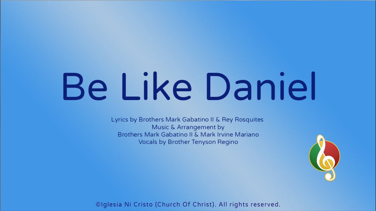 Be Like Daniel - YouTube