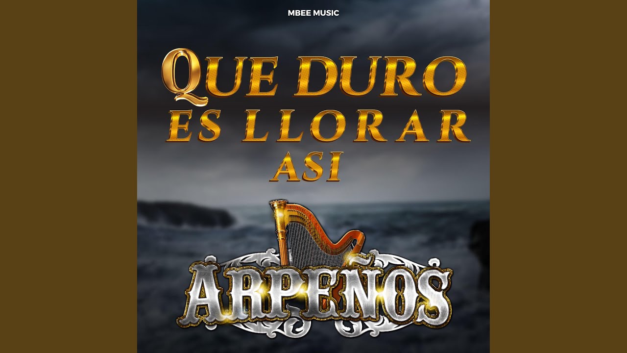 Que Duro Es Llorar Así - YouTube
