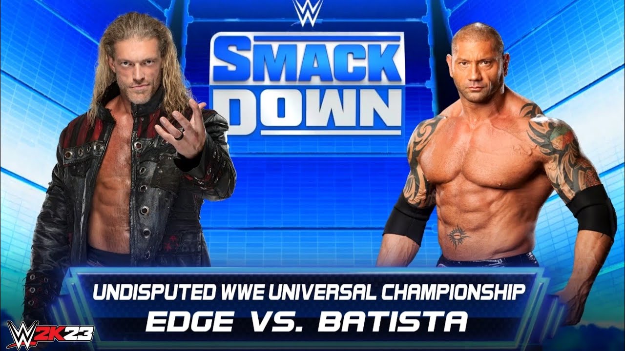Full Match - Edge vs. Batista: Undisputed Universal Championship Match ...