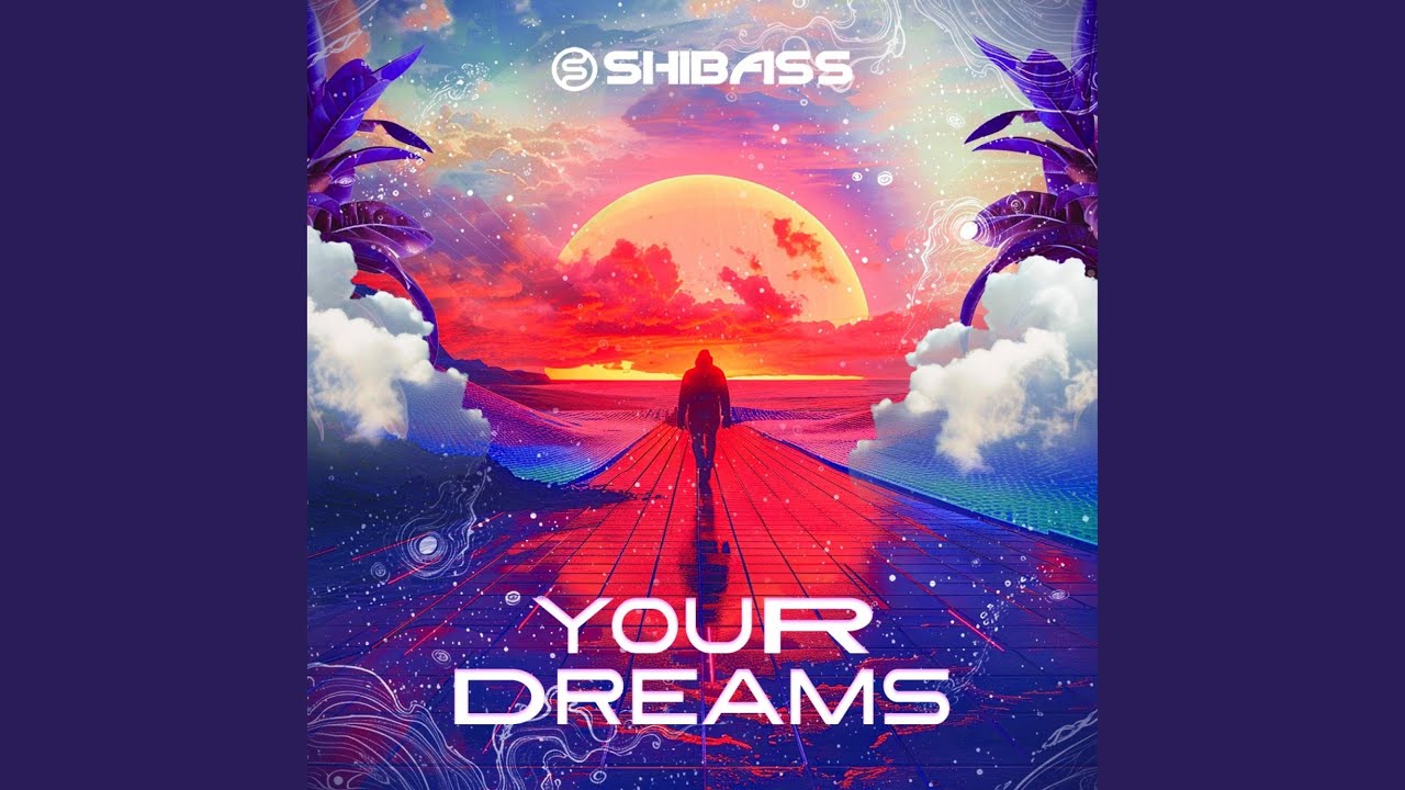 Your Dreams Youtube