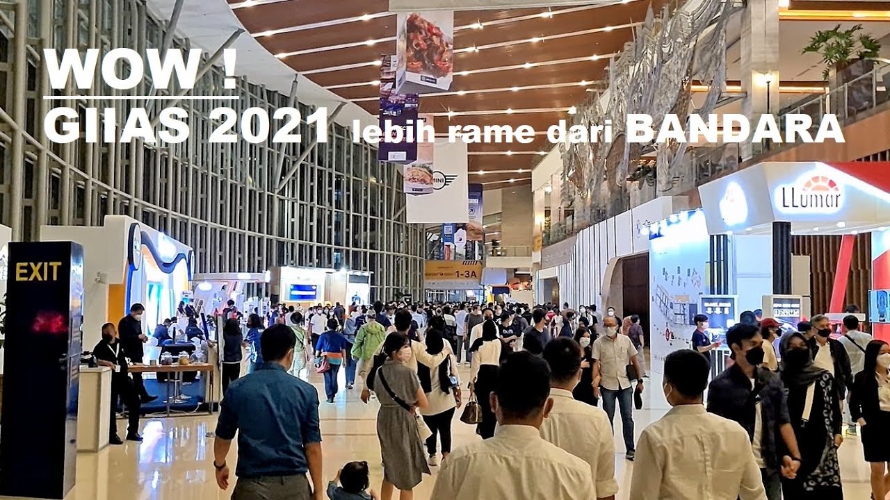 #GIIAS2021 Walking Around GIIAS 2021 ~ GAIKINDO Indonesia International ...