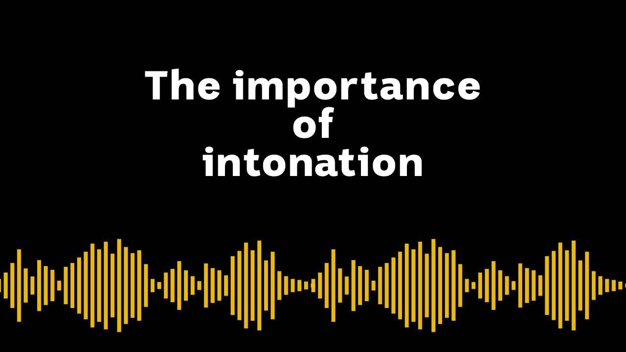 The Importance Of Intonation YouTube The Importance Of Intonation YouTube