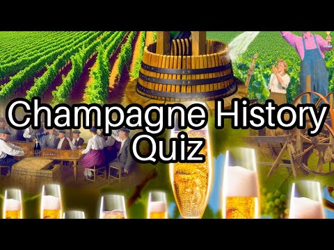🥂 Test Your Champagne Knowledge: Secrets, History, and Fun Facts ...