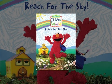 Elmo's World: Reach for the Sky - YouTube
