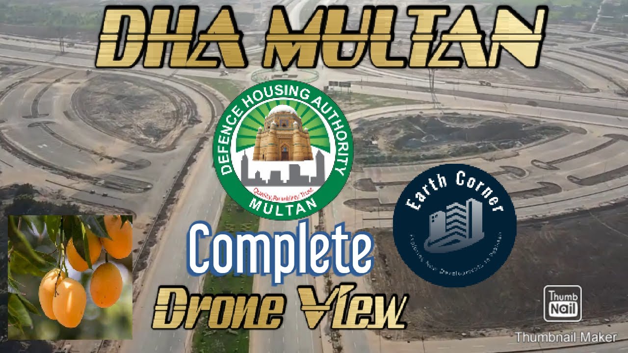 DHA MULTAN Complete Drone View Update April 2021 - YouTube