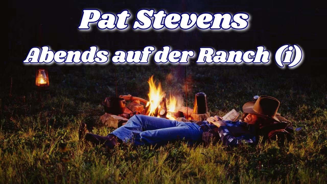 Pat Stevens - Abends auf der Ranch (i) (1961) - YouTube
