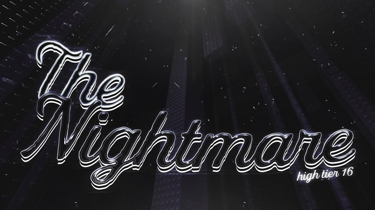 The Nightmare – TIER 16／By: ObbyBoi435 - YouTube