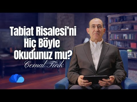 Tabiat Risalesi’ni Hiç Böyle Okudunuz mu? I Çisenti I Cemal Türk
