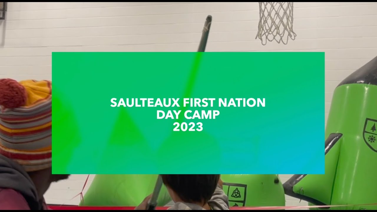 Saulteaux First Nation Day Camp 2023 - YouTube
