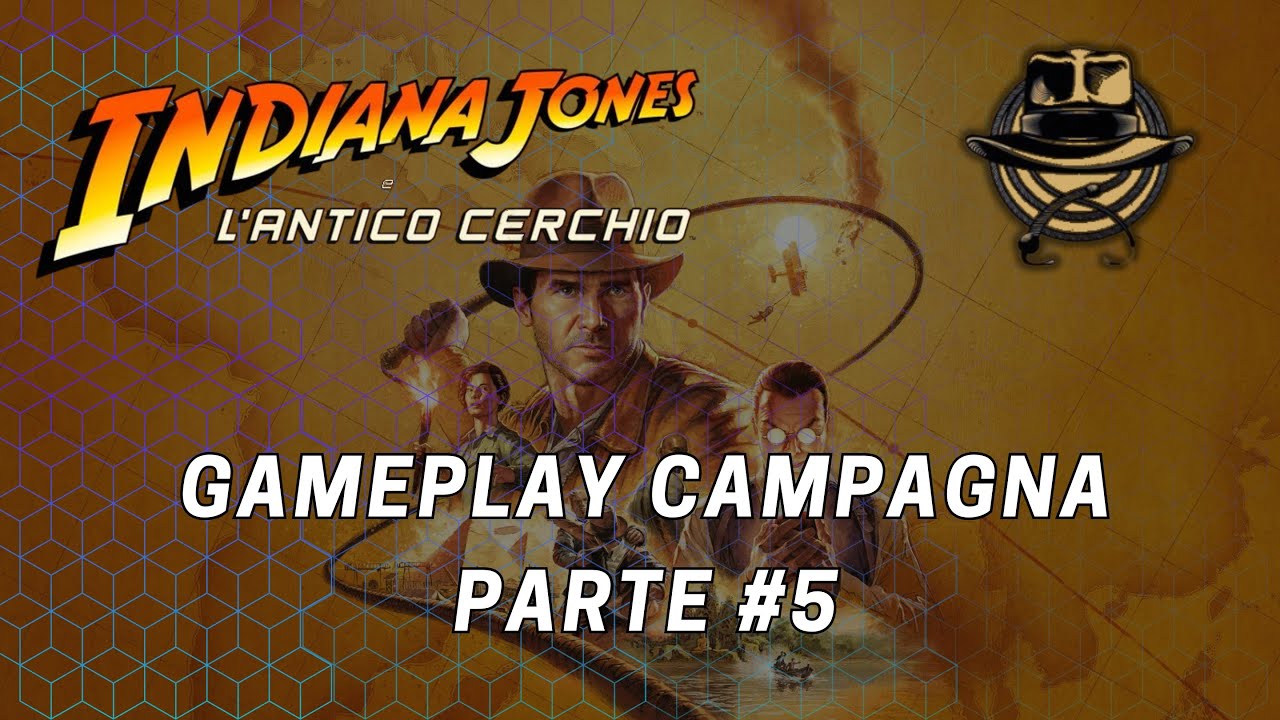 INDIANA JONES e L'ANTICO CERCHIO Gameplay Campagna Parte #5 ( Il ...
