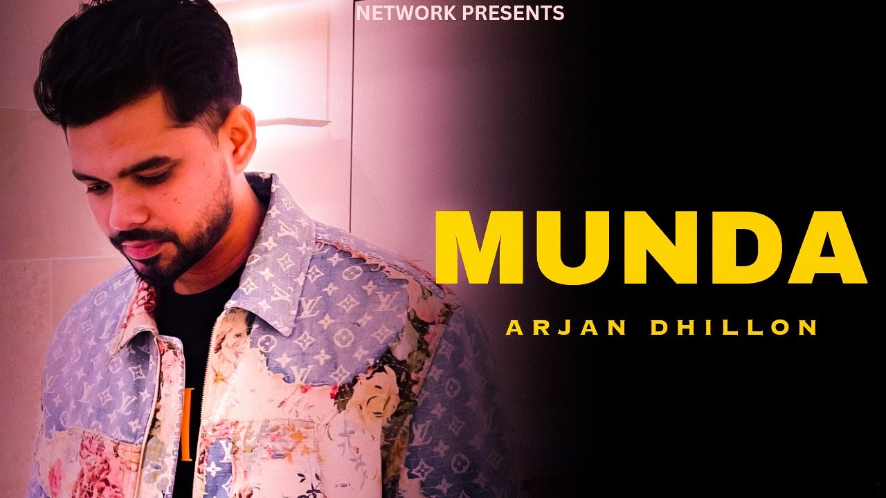 Arjan Dhillon : Munda (Official Audio) Arjan dhillon New Song | New ...