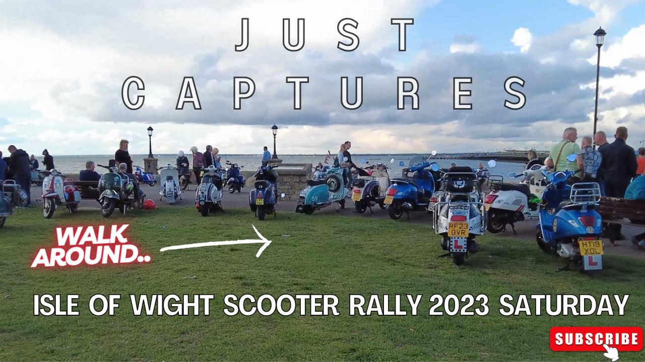 Isle of Wight Scooter Rally 2023 Walk Around Saturday 26th - YouTube