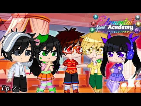 Elemental Spirit Academy - A Group Of Elements (EP2) - Gacha Club ...