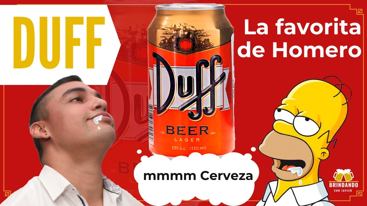 DUFF, La Favorita de Homero - Brindando Con Javier - YouTube