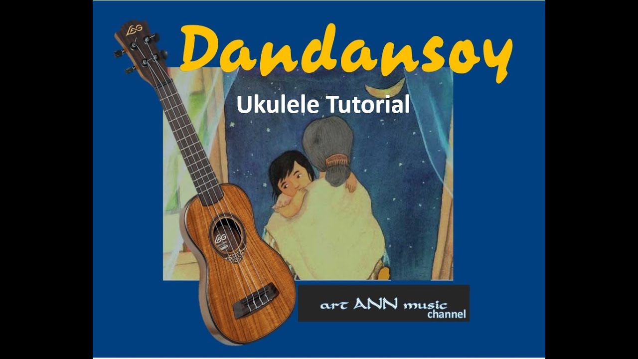Philippine Folksong Dandansoy Ukulele Tutorial - YouTube