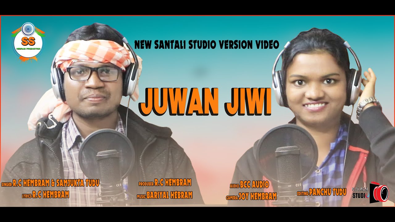 JUWAN JIWI || LATEST SANTALI STUDIO VERSION VIDEO SONG 2020 || R.C ...