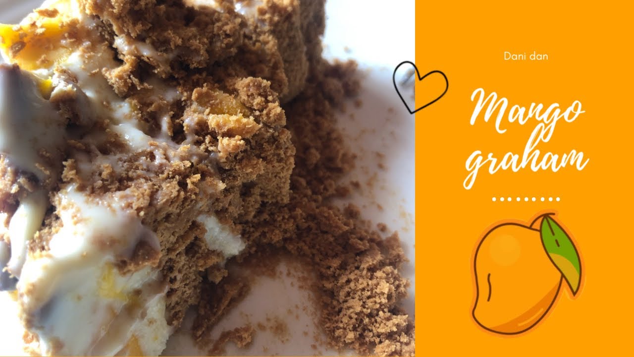 🥭How to make mango graham🍽 - YouTube