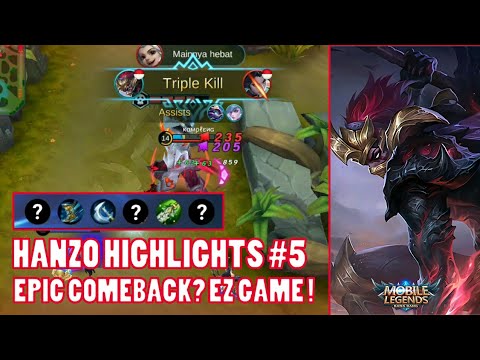 HANZO HIGHLIGHTS #5 | EPIC COMBACK? EZ GAME ! | KDA 16-4-7 | MOBILE LEGENDS - YouTube